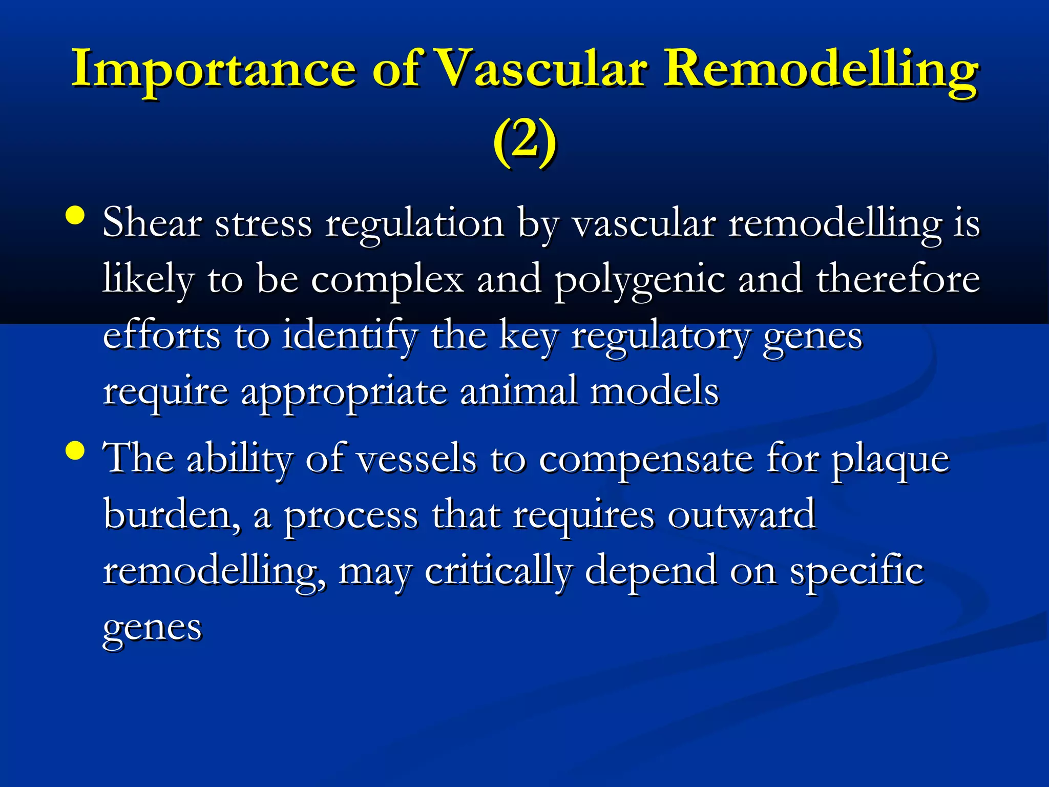 244 importance of vascular remodelling | PPT