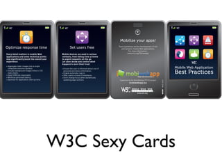 W3C Mobile Web technologies | KEY