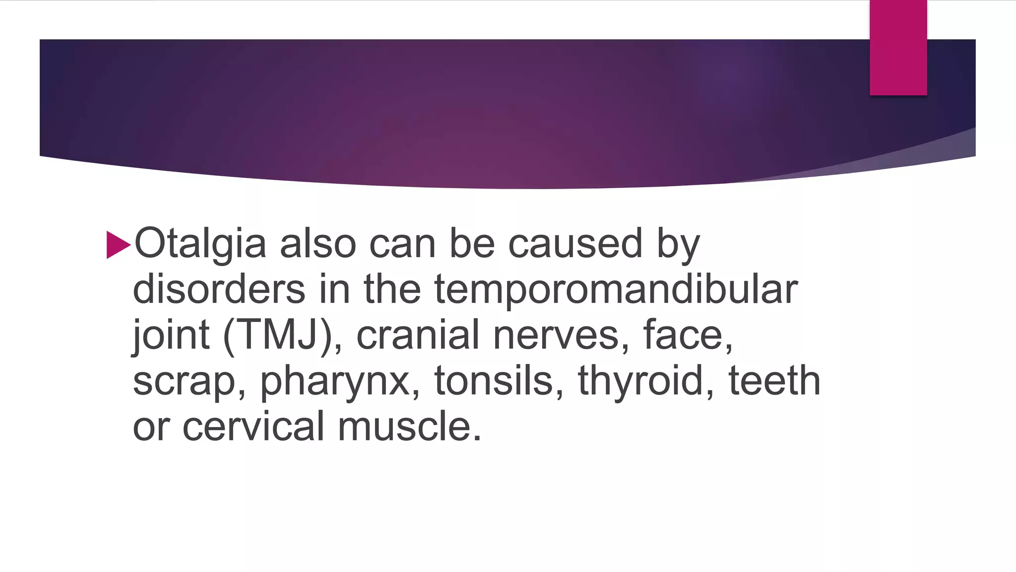Otalgia | PPTX