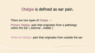 Otalgia | PPTX