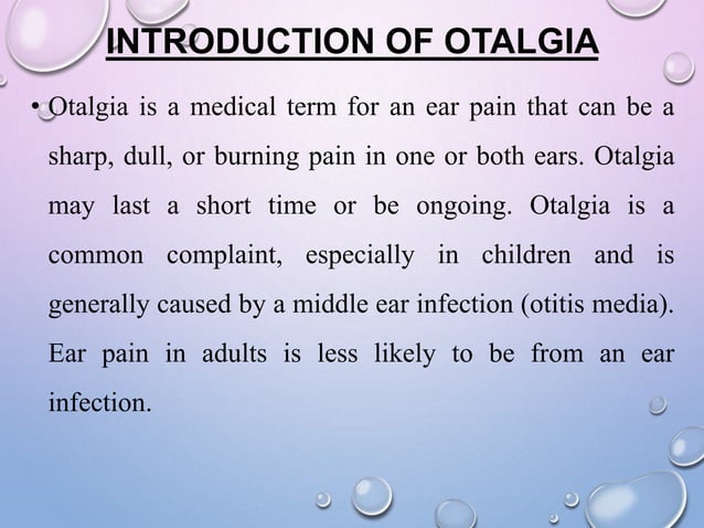 otalgia.pptx ear disorder of bsc nursing | PPTX | Ear, Nose and Throat ...