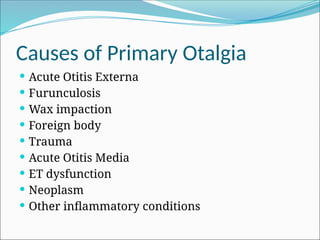 Otalgia_Causes_ConcernsPGME0519SlideshareScribd.pptx
