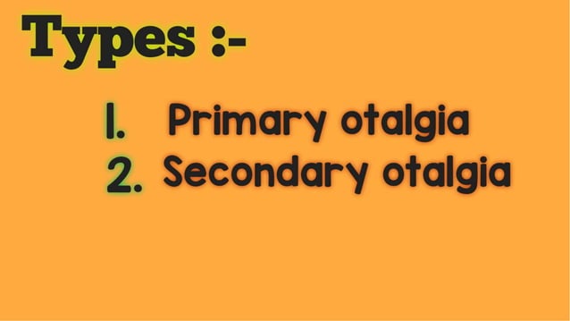Otalgia | Ear pain | Earache | Complete lecture | कर्णशूल | #ent | PPTX