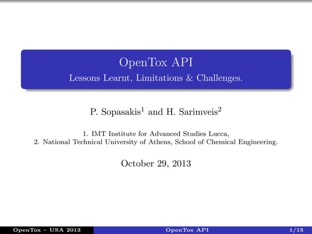 OpenTox API: Lessons learnt, limitations and challenges | PPT