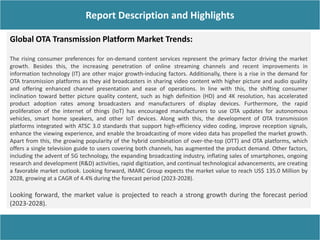 OTA Transmission Platform Market PPT 2023: Size, Growth, Demand and Forecast till 2028 | PPT