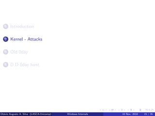 Windows Internals: fuzzing, hijacking and weaponizing kernel objects | PPT