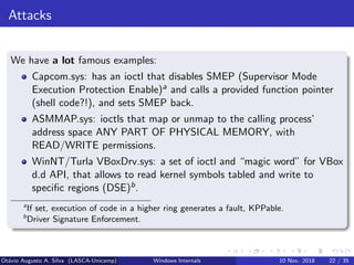 Windows Internals: fuzzing, hijacking and weaponizing kernel objects | PPT