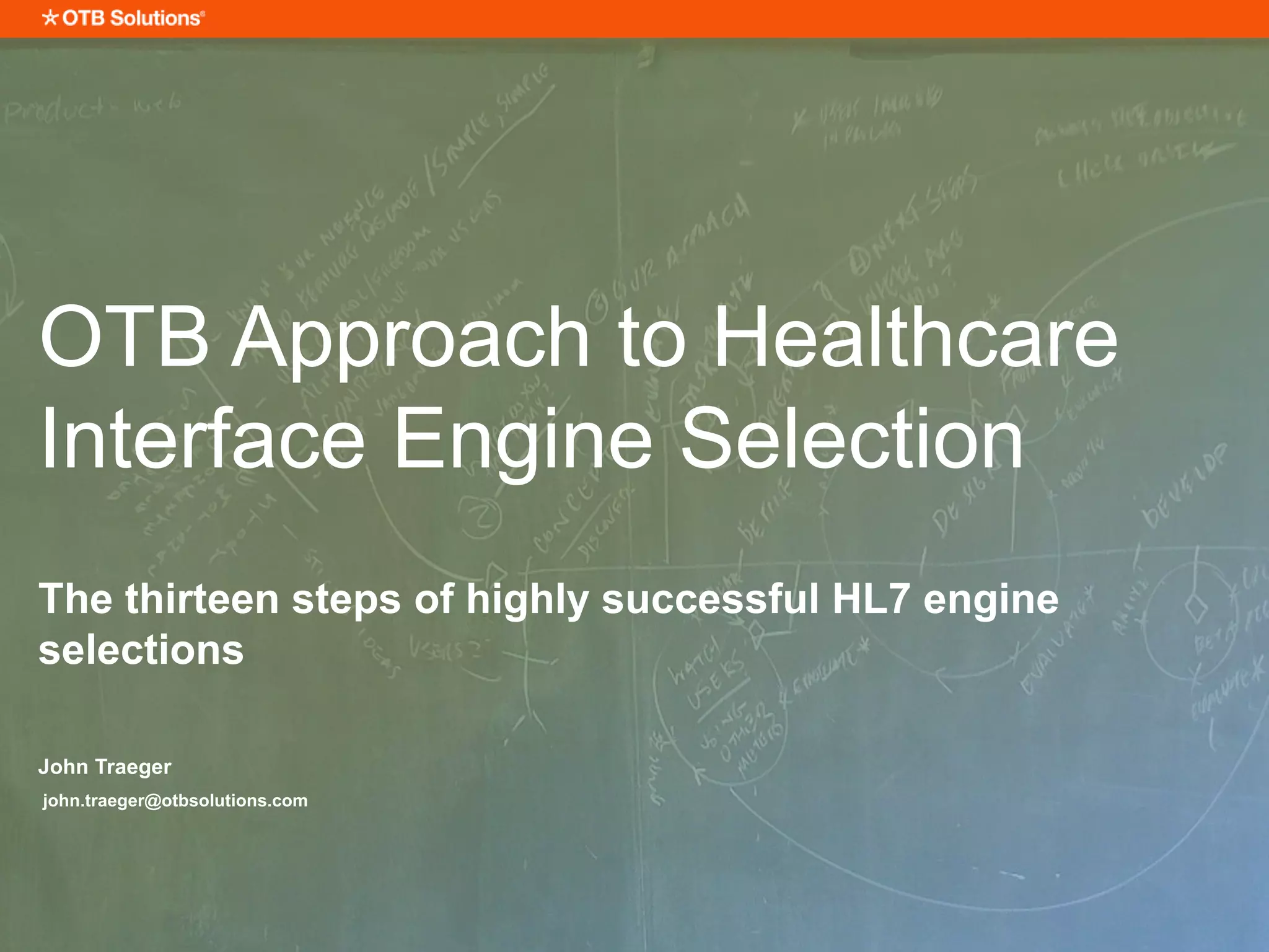 Healthcare Interface Engine Selection | PPT