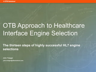 Healthcare Interface Engine Selection | PPT