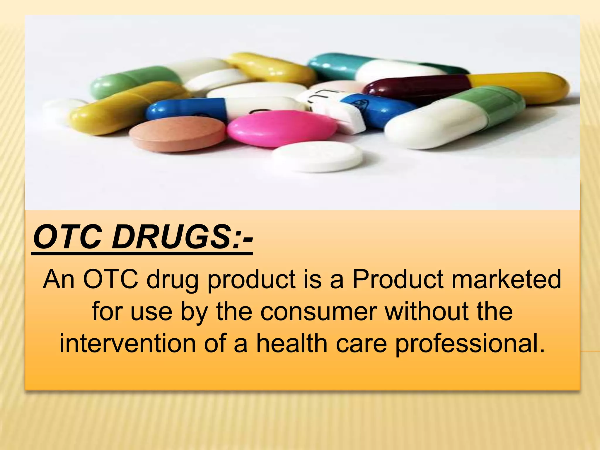 Over the Counter Drugs (OTC DRUGS) | PPTX