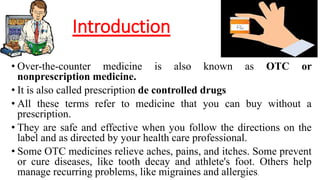 Over the counter (OTC)- Sale, rational use.pptx