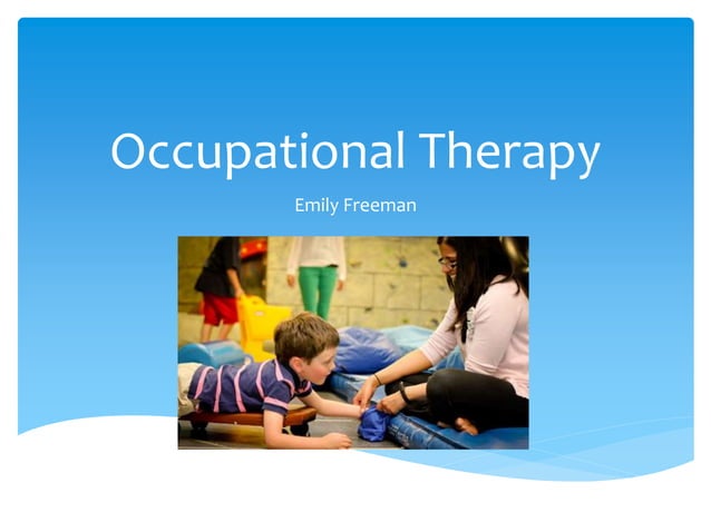Occupational Therapy | PPT
