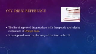 OTC DRUGS (OVER THE COUNTER) | PPTX