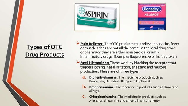 Over The Counter (OTC) Drugs | PPTX | Allergies | Diseases and Conditions