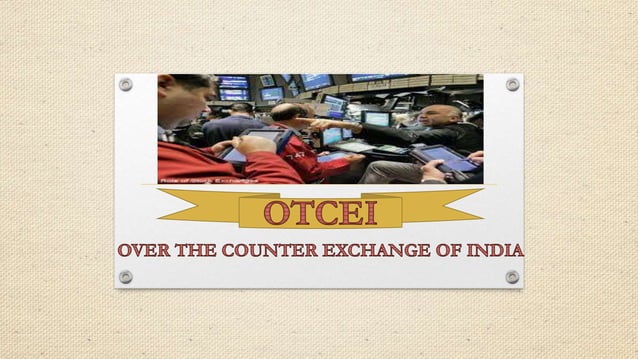 OTCEI ppt by parimal | PPT