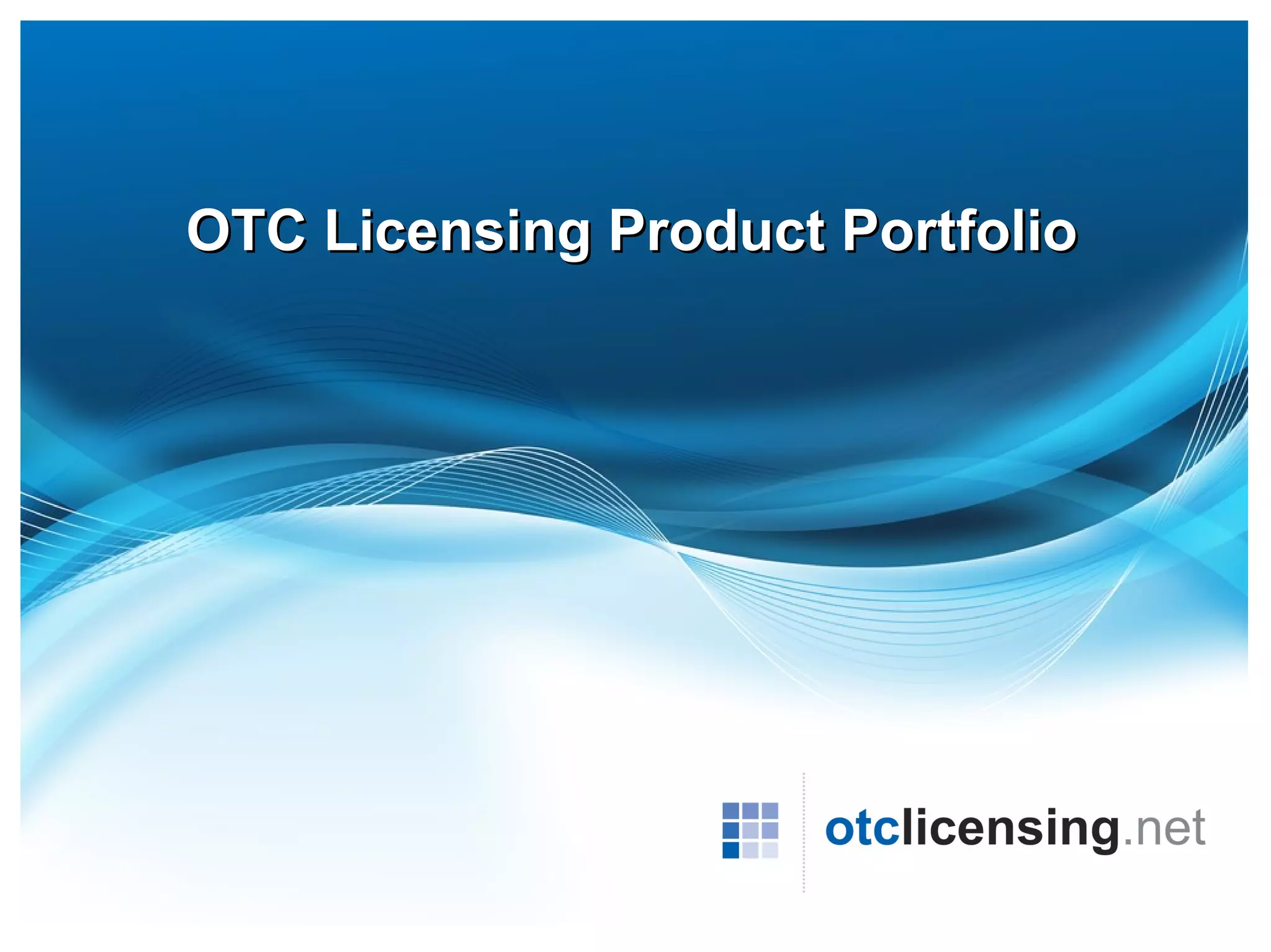 OTC Licensing Product Portfolio | PDF