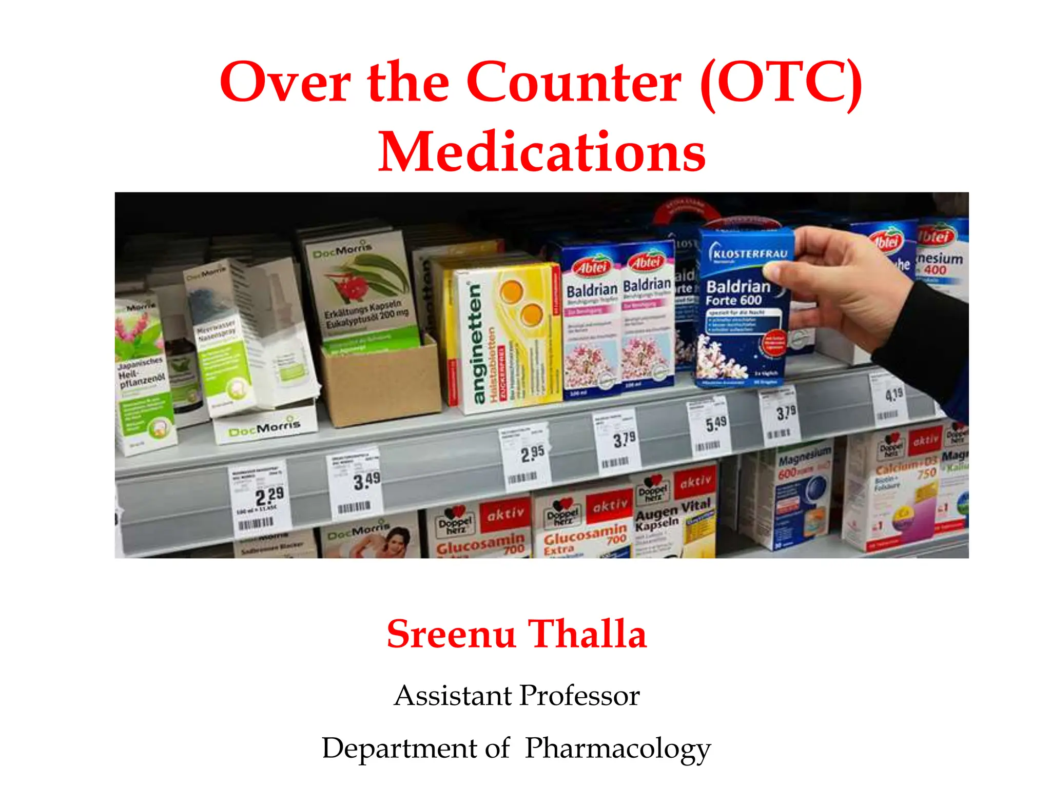 Over The Counter Medications & Role of Pharmacist | PPT