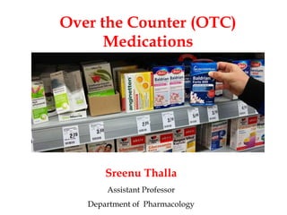 Over The Counter Medications & Role of Pharmacist | PPT