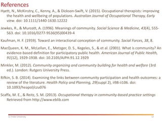 Re-imagining occupational therapy clients as communities: Presenting ...