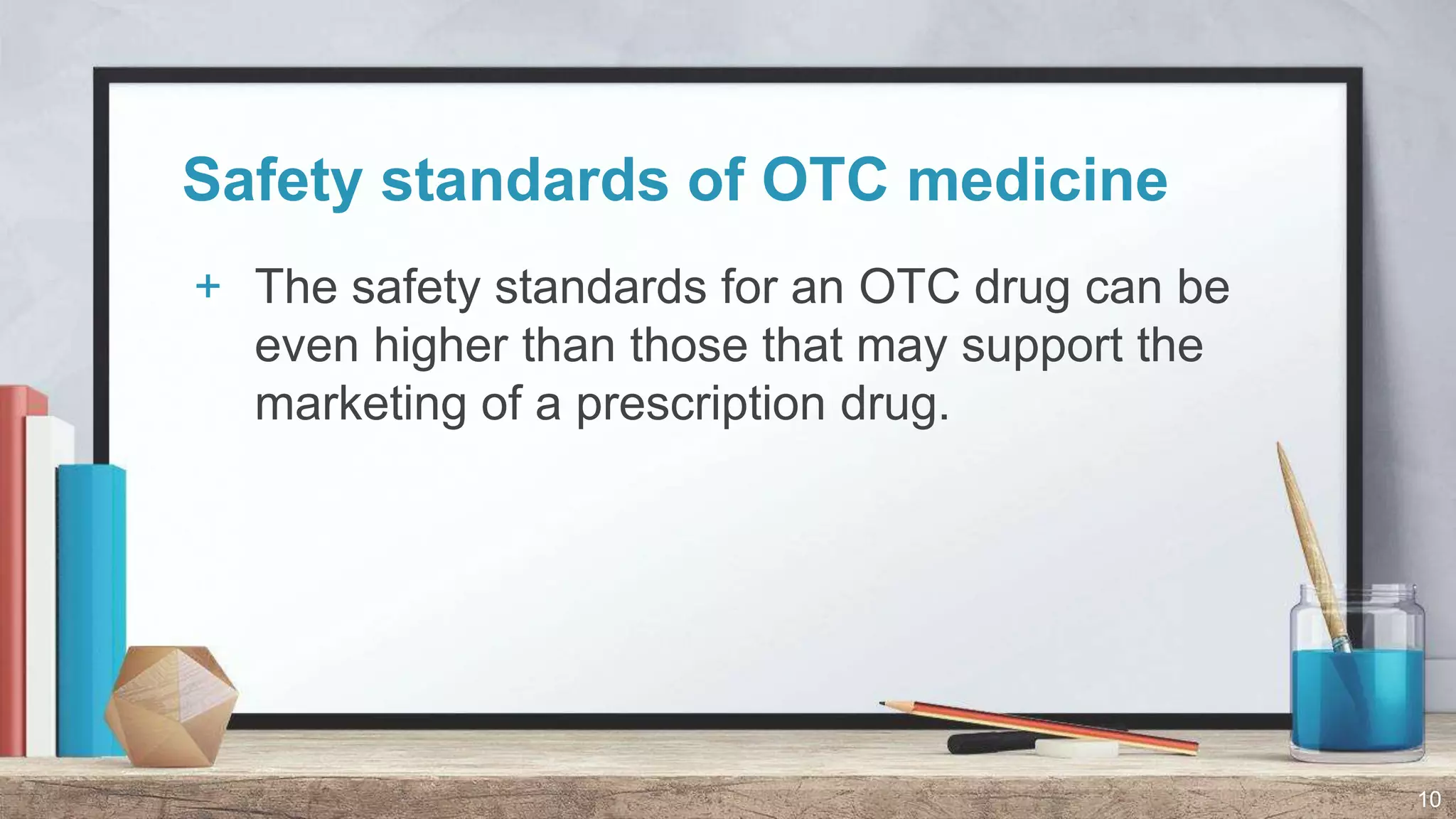 Otc over the counter medicine | PPTX