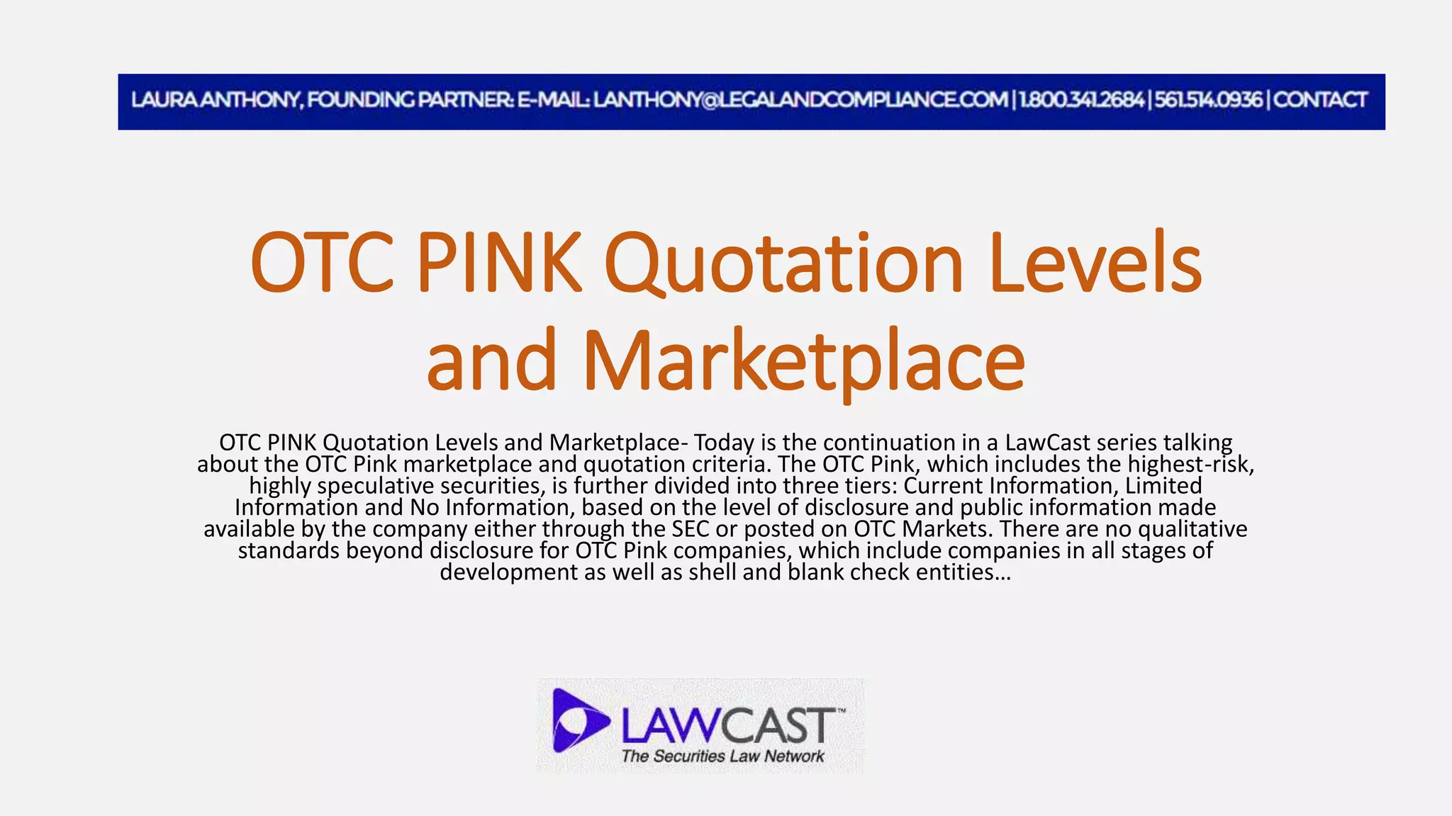 OTC PINK Quotation Levels and Marketplace | PPTX