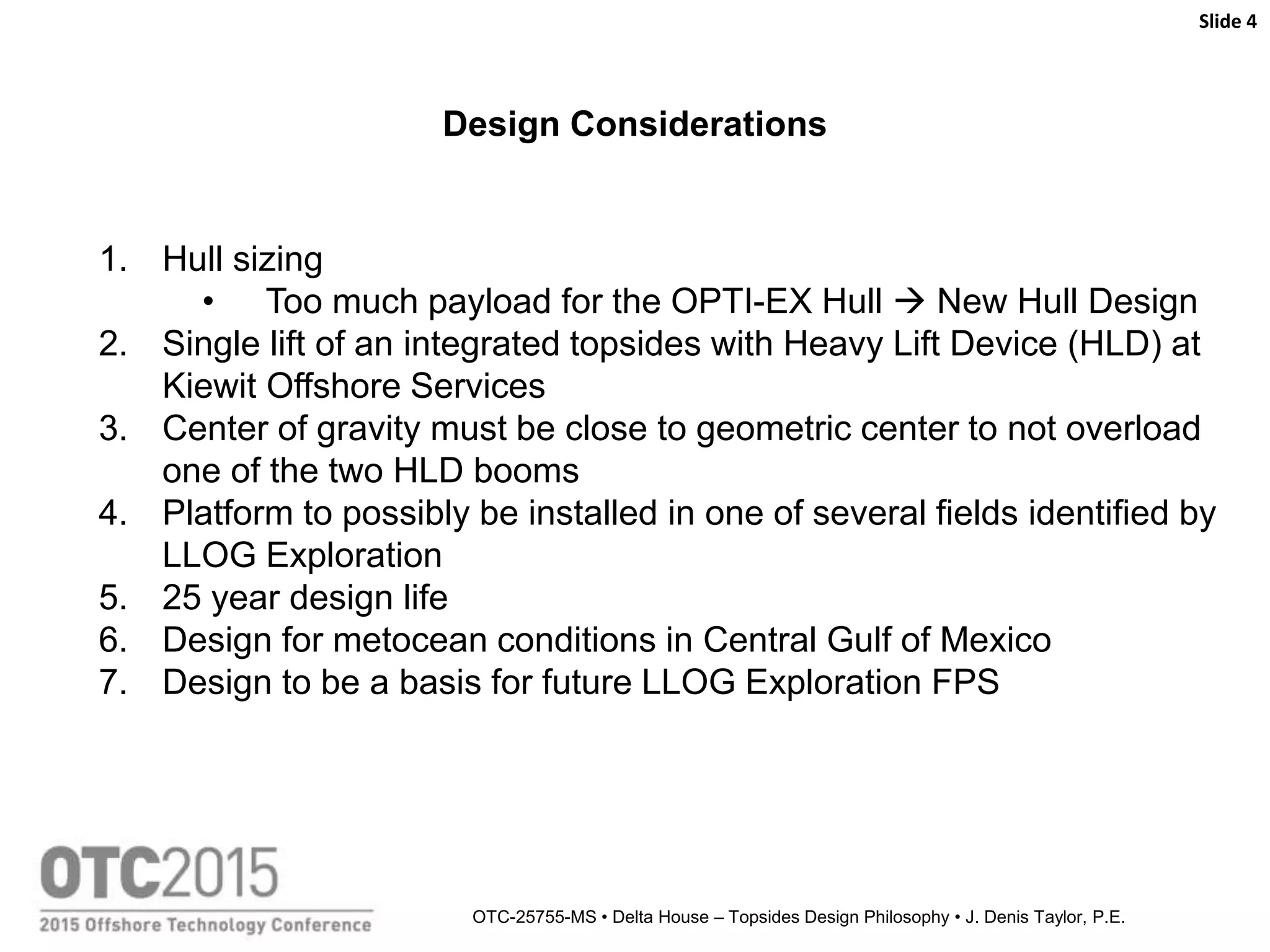 Delta House - Topsides Design Philosophy - Denis Taylor - OTC 2015 ...