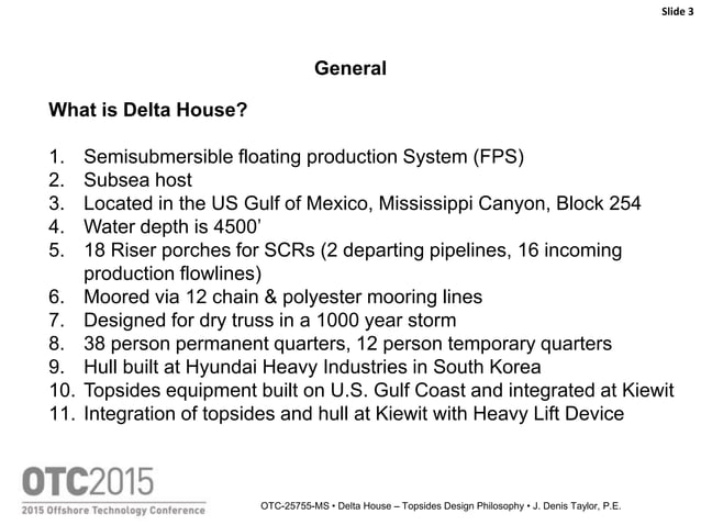 Delta House - Topsides Design Philosophy - Denis Taylor - OTC 2015 ...
