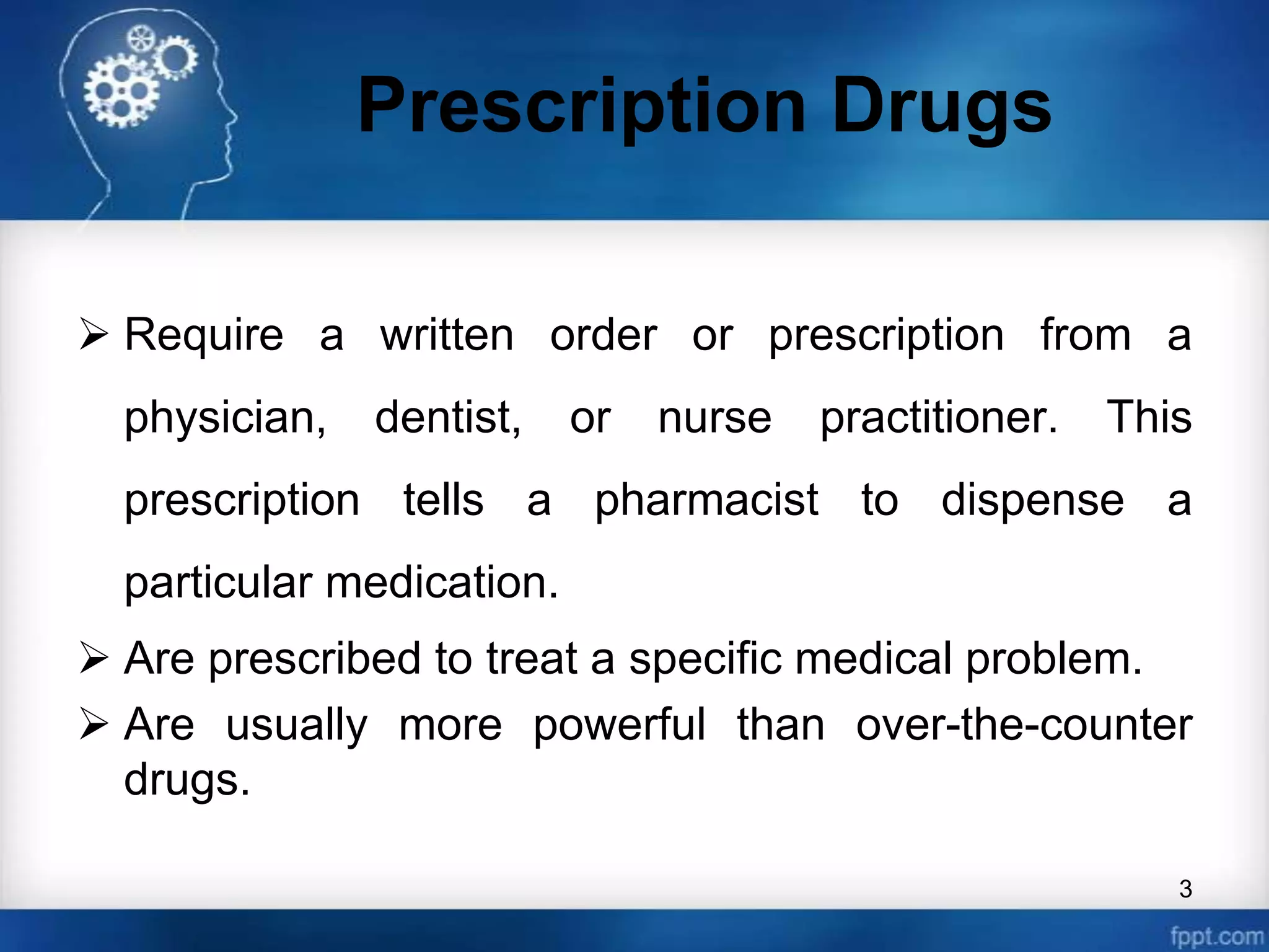 Over the Counter drugs vs Prescription Drugs | PPTX