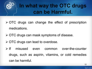 Over the Counter drugs vs Prescription Drugs | PPTX