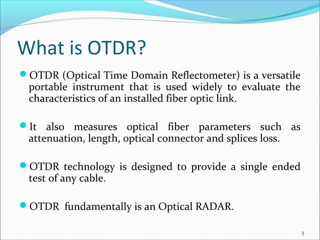 Optical time domain Reflectometer | PPT | Computer Peripherals | Computing