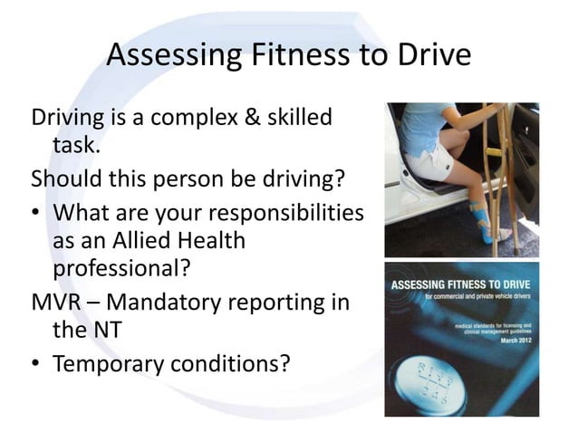 Ot driving assessmentsthr2013 | PPTX | Brain and Nervous System ...
