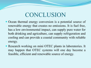 Ocean themal energy conversion | PPTX