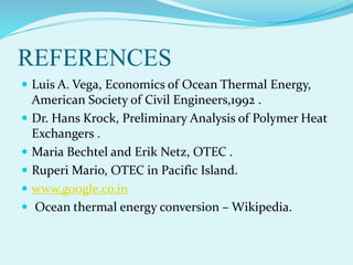 Ocean themal energy conversion | PPTX