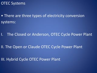 OTEC (Ocean Thermal Energy Conversion) | PPTX