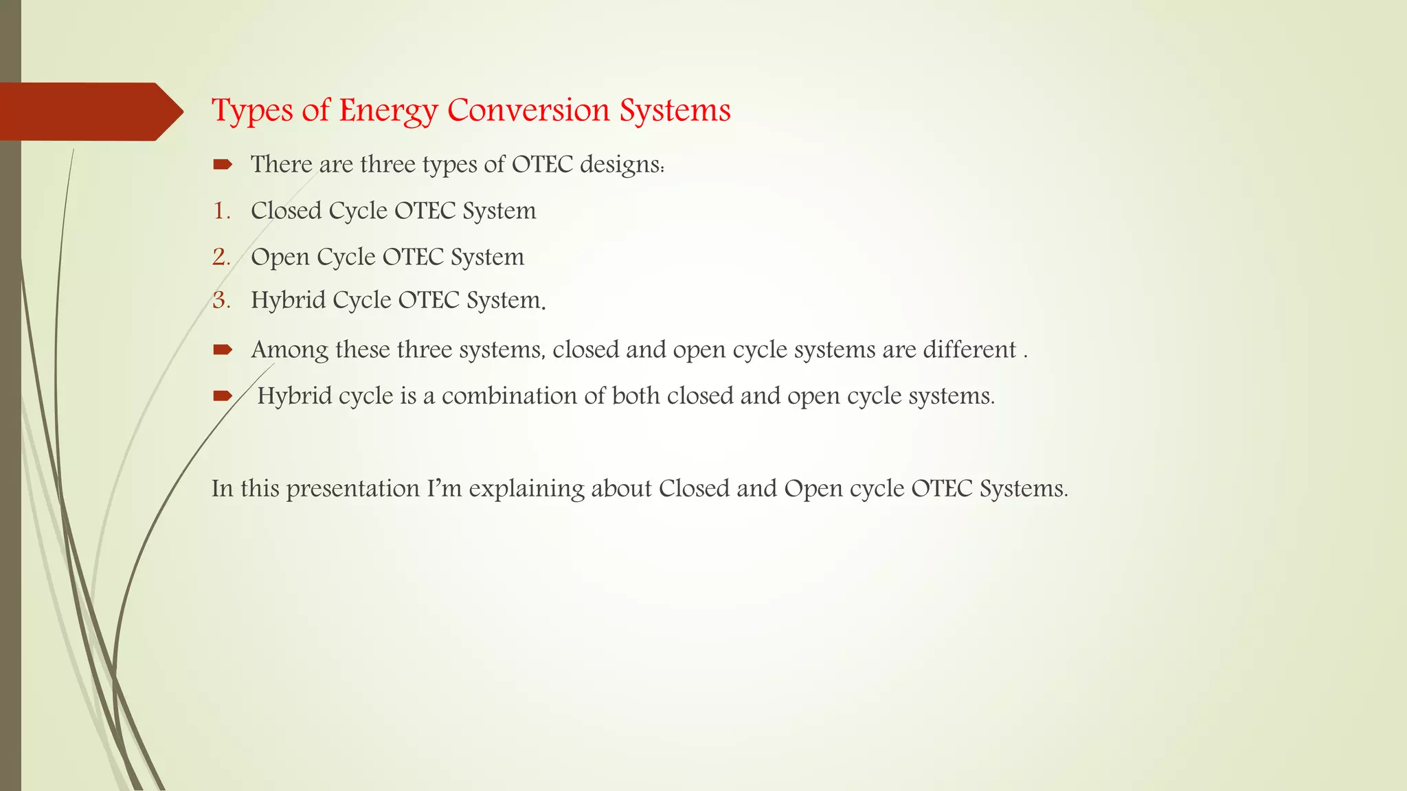 Ocean Thermal Energy Conversion Systems | PPTX