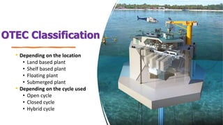 Ocean Thermal Energy Conversion | PPTX