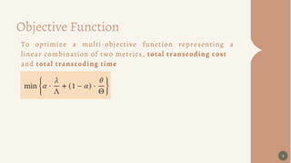 OTEC: An Optimized Transcoding Task Scheduler for Cloud and Fog Environments | PPT