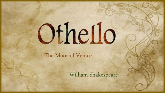 Othello | PPTX | Drama | Genres