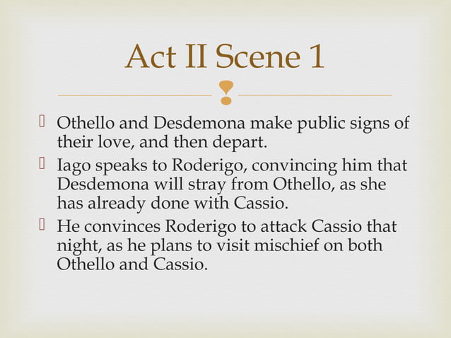 Othello Act II Notes | PPT