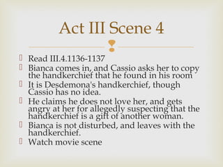 Othello Act III Notes | PPT