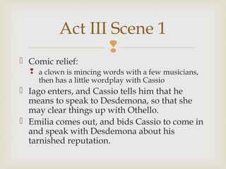 Othello Act III Notes | PPT