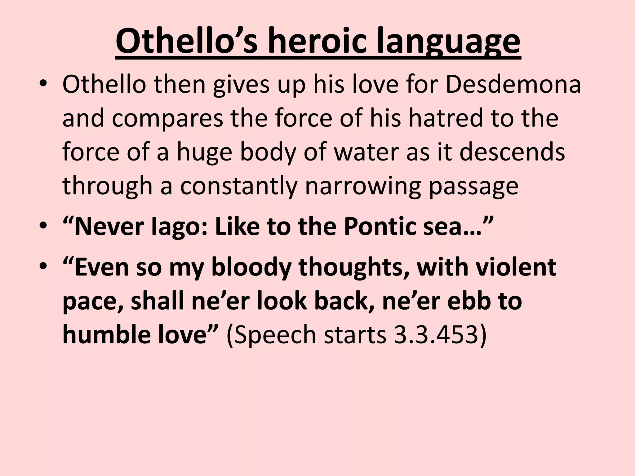 Othello’s language vs iago’s | PPT