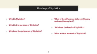 Stylistics and its Levels.pptx