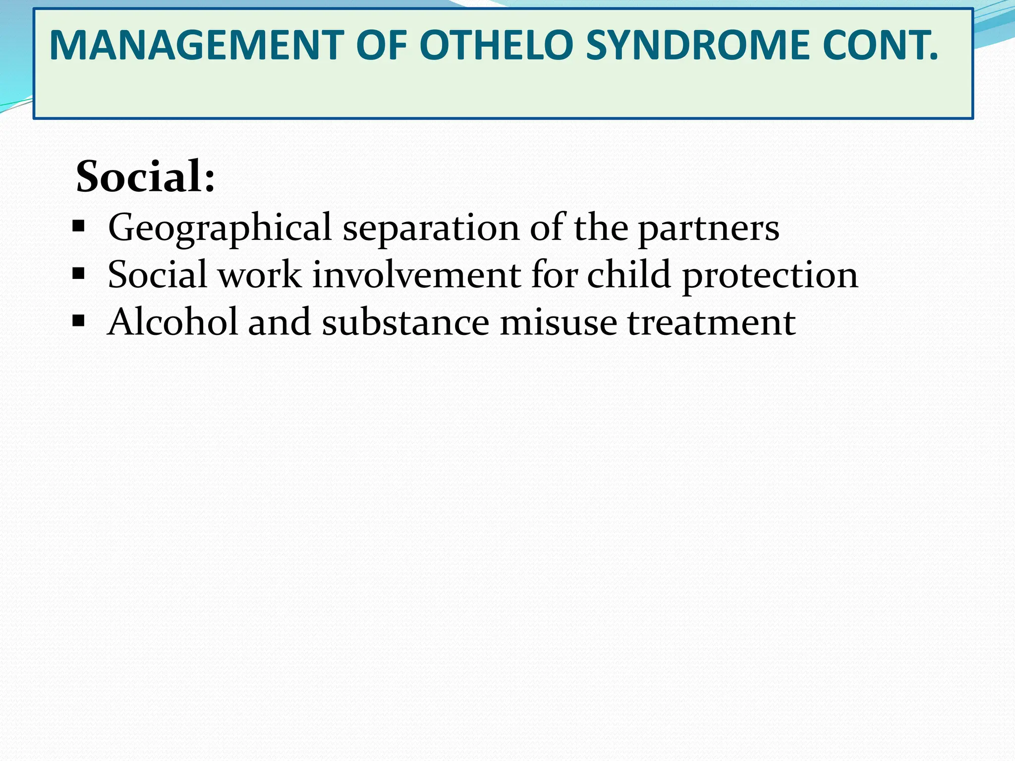 OTHELLO SYNDROME: ITS EFFECT ON FAMILY RELATIONSHIP | PDF