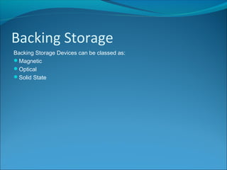 Backing Storage | PPT
