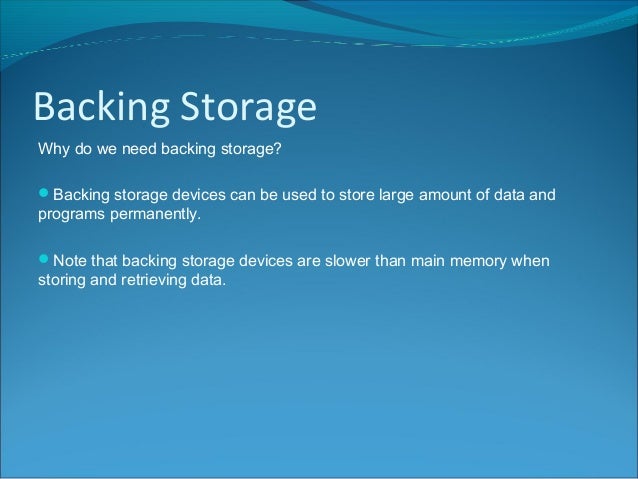 Backing Storage