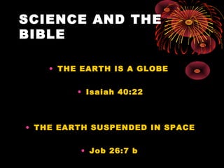 SCIENCE AND THE BIBLE | PPT