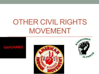 Other Civil Rights Movements | PPT