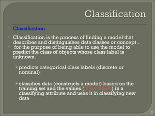 Other classification methods in data mining | PPT