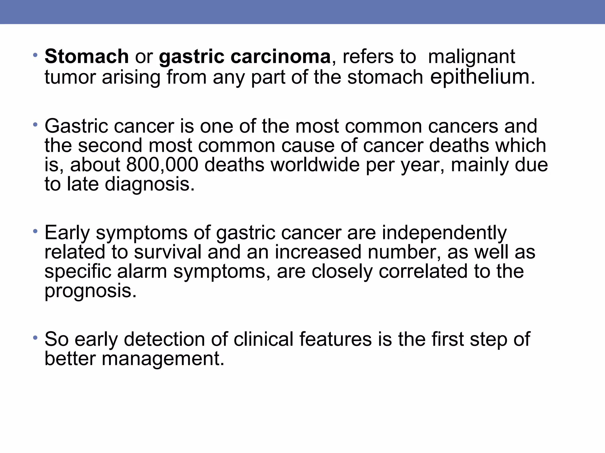 Other clinical features of gastric carcinoma | PPT